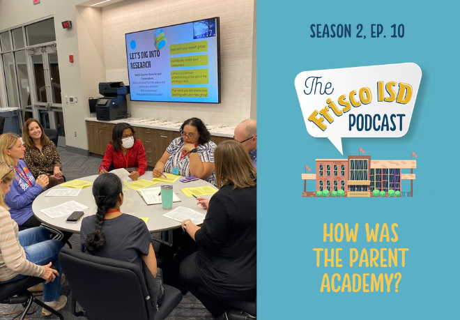 FISD Podcast Reflects on District's Parent Academy