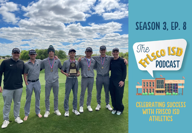 Celebrating Athletics with the Frisco ISD Podcast